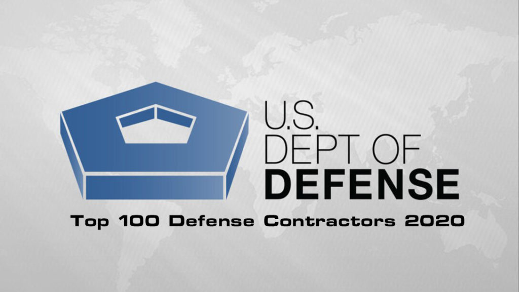 Top 100 Defense Contractors 2020 - Defense Security Monitor